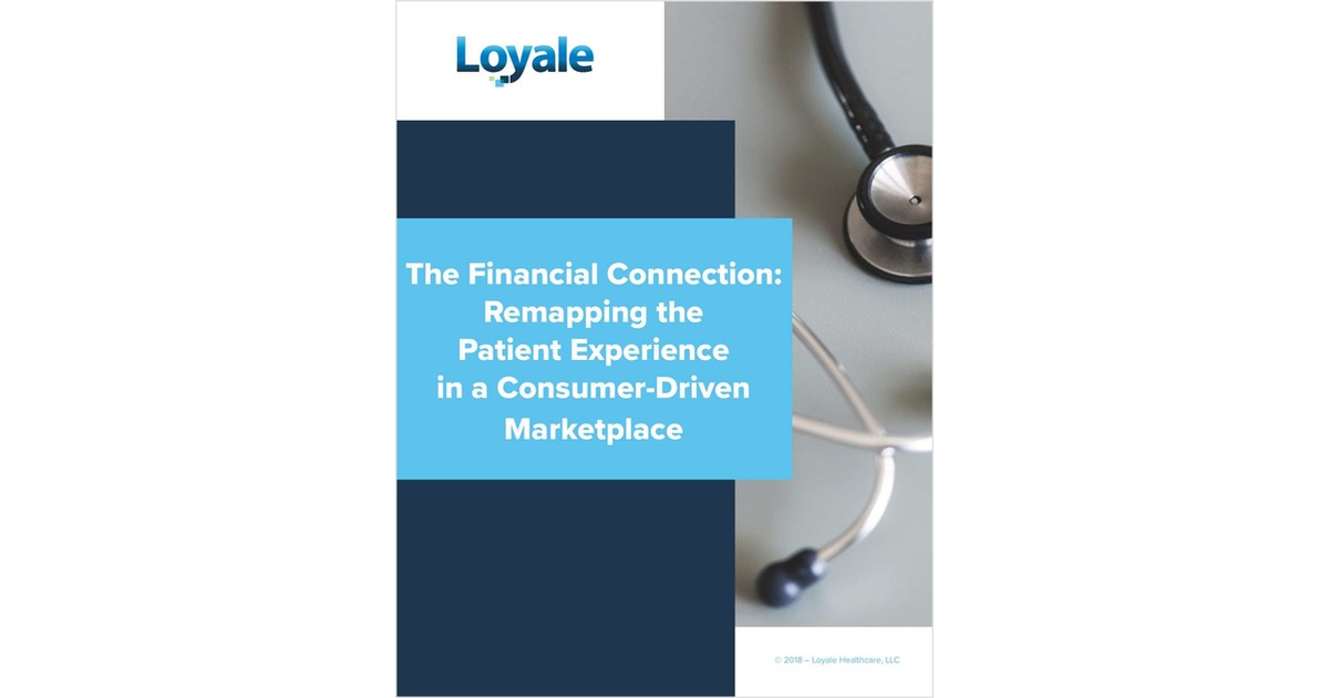 The Financial Connection: Remapping the Patient Experience in a ...