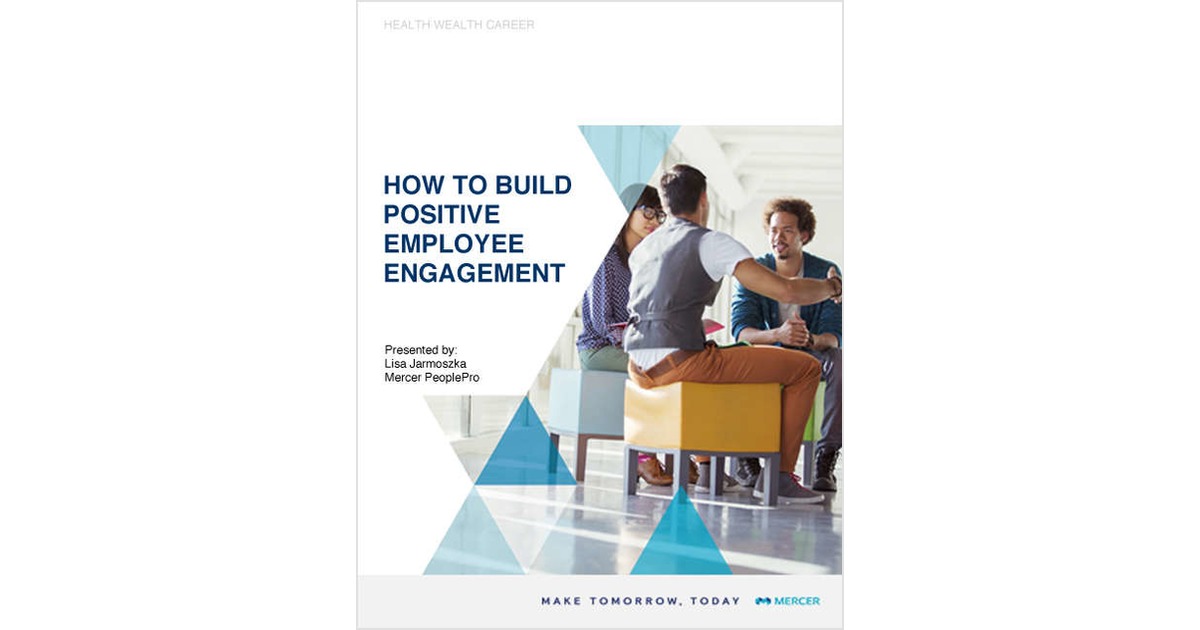 How to Build Positive Employee Engagement Free White Paper