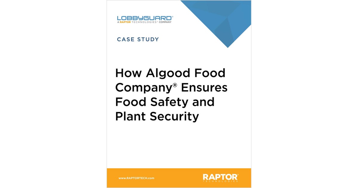 Algood Food Company® Ensures Food Safety and Plant Security, Monitors ...