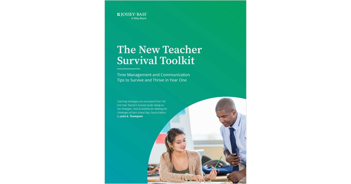 The New Teacher Survival Toolkit: Time Management and Communication ...