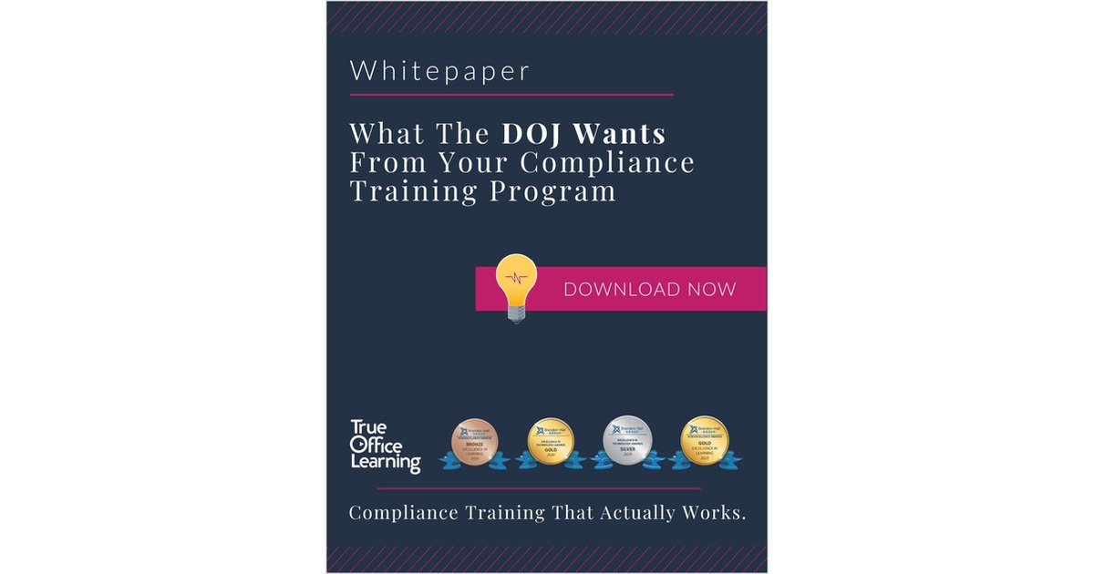 What the DOJ Wants from your Compliance Training Program Free How-to Guide