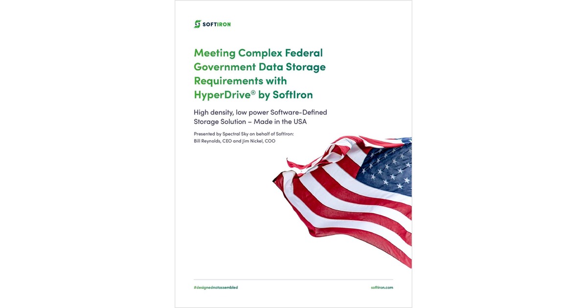 Meeting Complex Federal Government Data Storage Requirements with ...