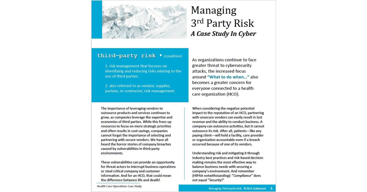 Managing 3rd Party Risk For Health Care Organizations Free Case Study