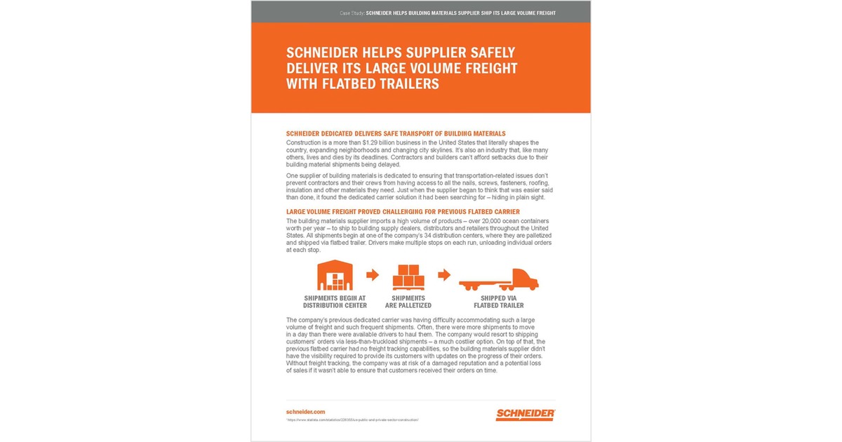 Schneider Helps Supplier Safely Deliver its Large Volume Freight with ...