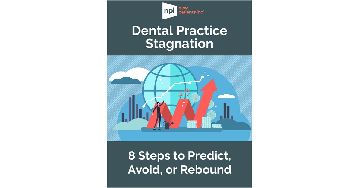 Dental Practice Stagnation: 8 Steps to Predict, Avoid, or Rebound Free ...