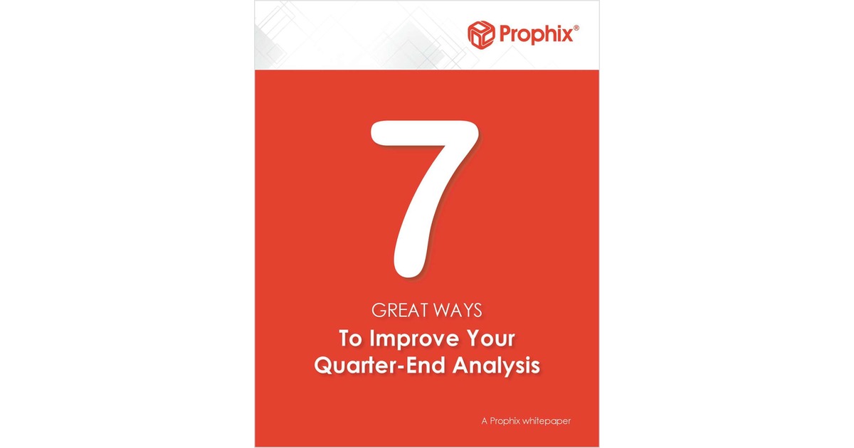 7 Great Ways To Improve Your Quarter-End Analysis Free White Paper