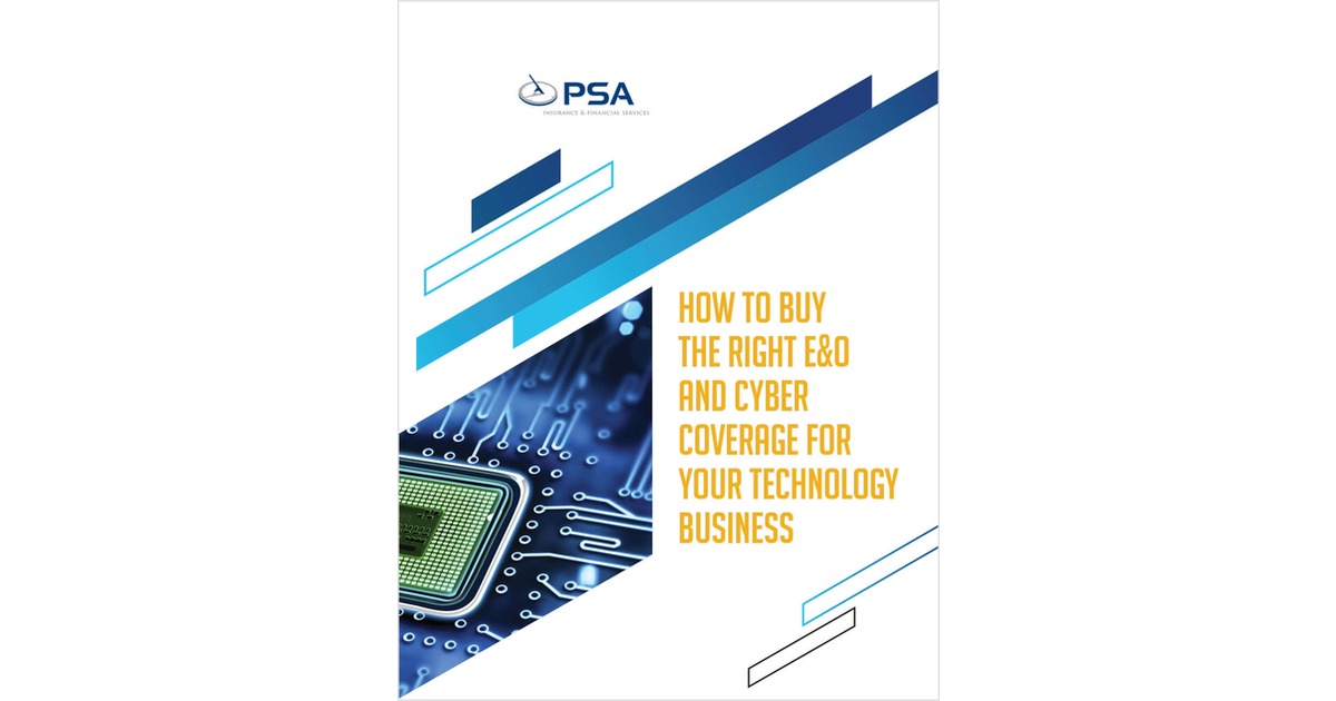 How to Buy the Right E&O and Cyber Coverage for Your Technology ...