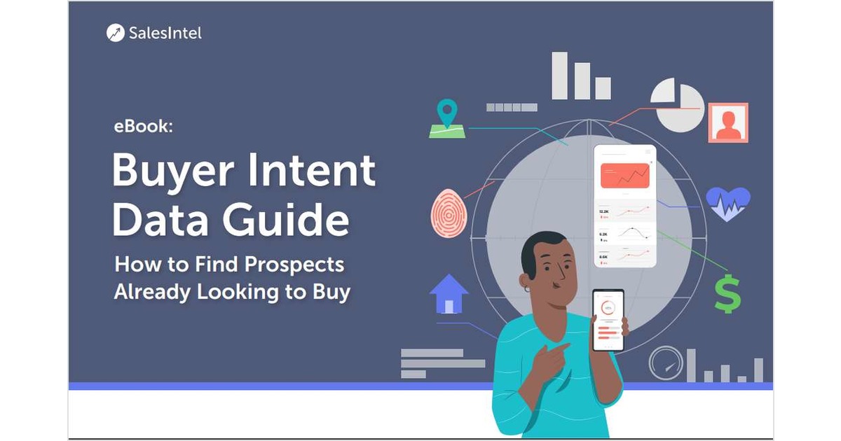 [Special eGuide] Buyer Intent Data: How to Find & Target Prospects ...