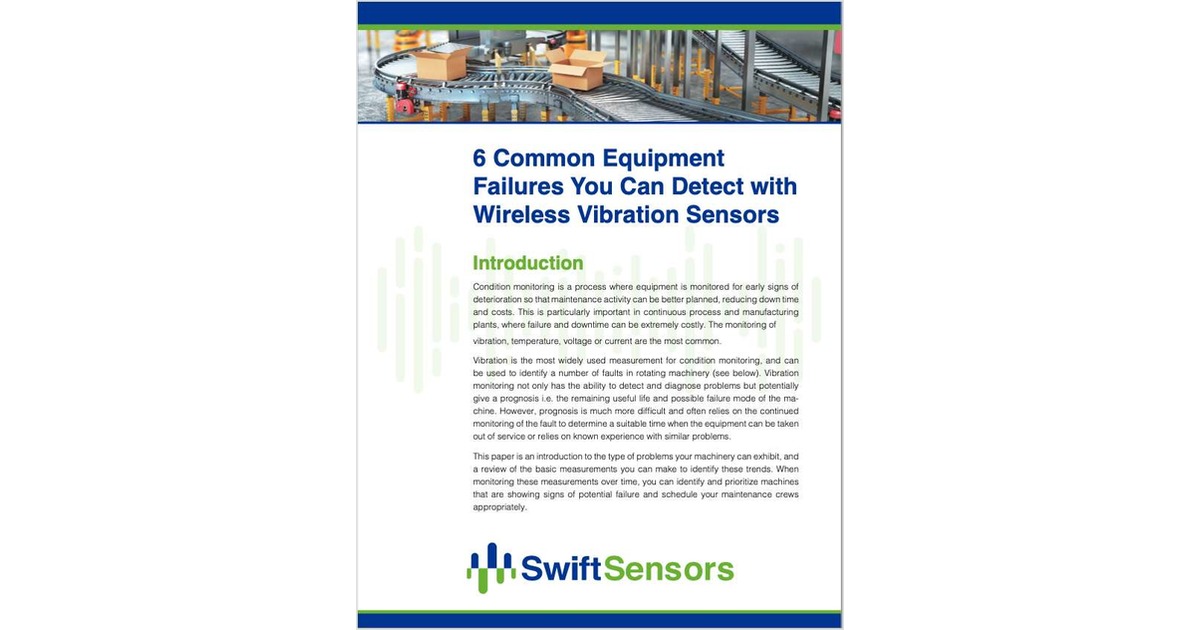 6 Common Equipment Failures You Can Detect with Wireless Vibration ... 6 Common Equipment Failures You Can Detect with Wireless Vibration ...