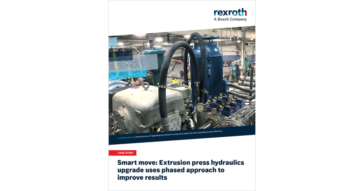 Smart move: Extrusion press hydraulics upgrade uses phased approach ...