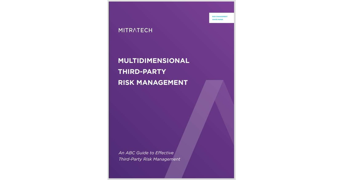 Multi-Dimensional Third-Party Risk Management (TPRM) Free White Paper