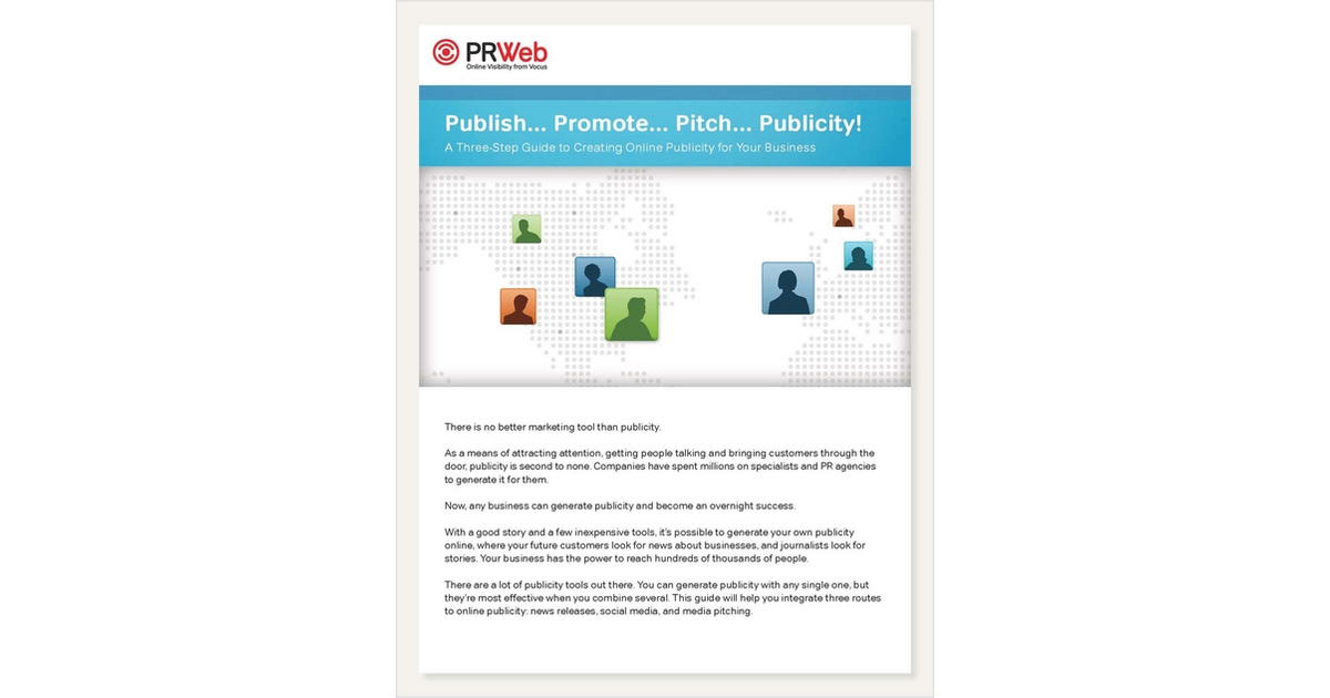 Publish... Promote... Pitch... Publicity! A Three-Step Guide to ...