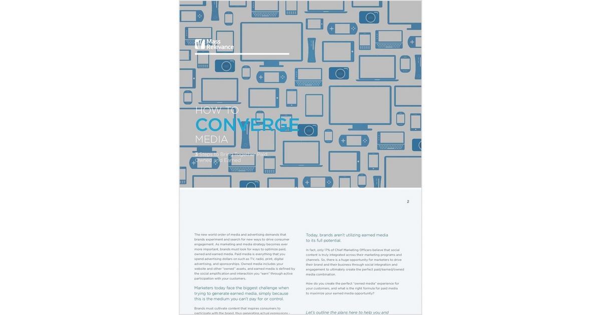 How to Converge Media, Free Mass Relevance White Paper