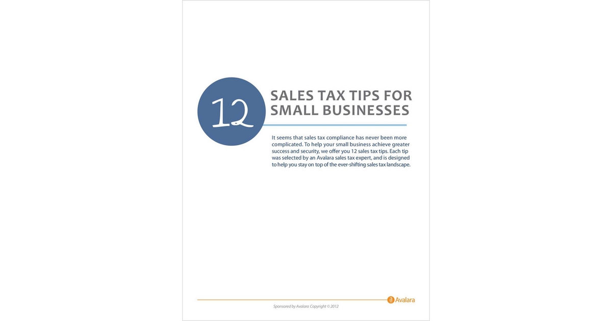 12 Sales Tax Tips For Small Businesses Free White Paper