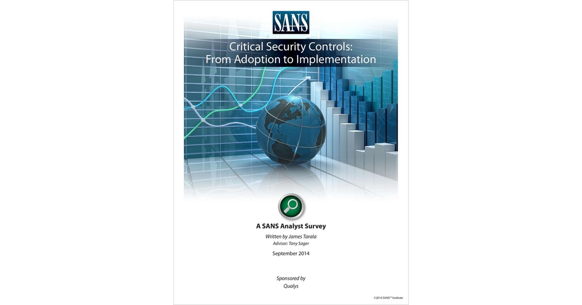 SANS Critical Security Controls: From Adoption to Implementation, Free ...