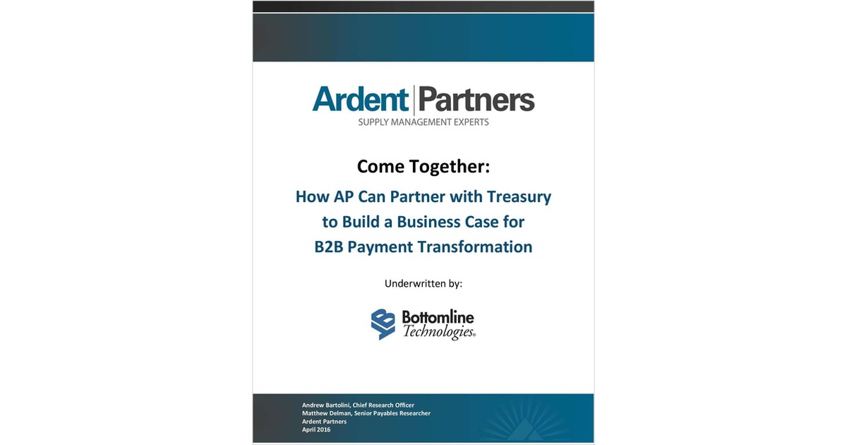 How AP Can Partner with Treasury to Build a Business Case for B2B ...