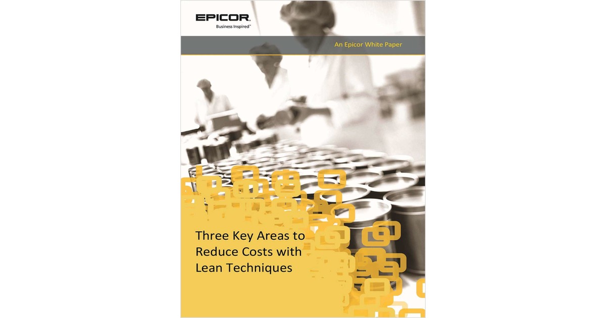 3 Key Areas to Reduce Costs with Lean Techniques Free White Paper