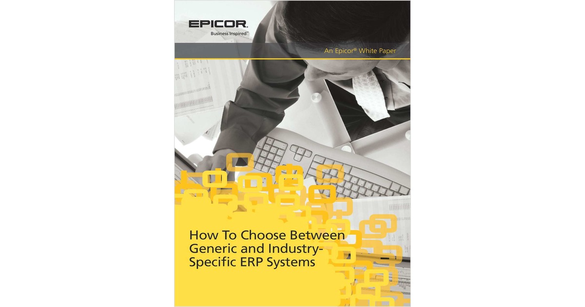 How To Choose Between Generic and Industry-Specific ERP Systems Free ...