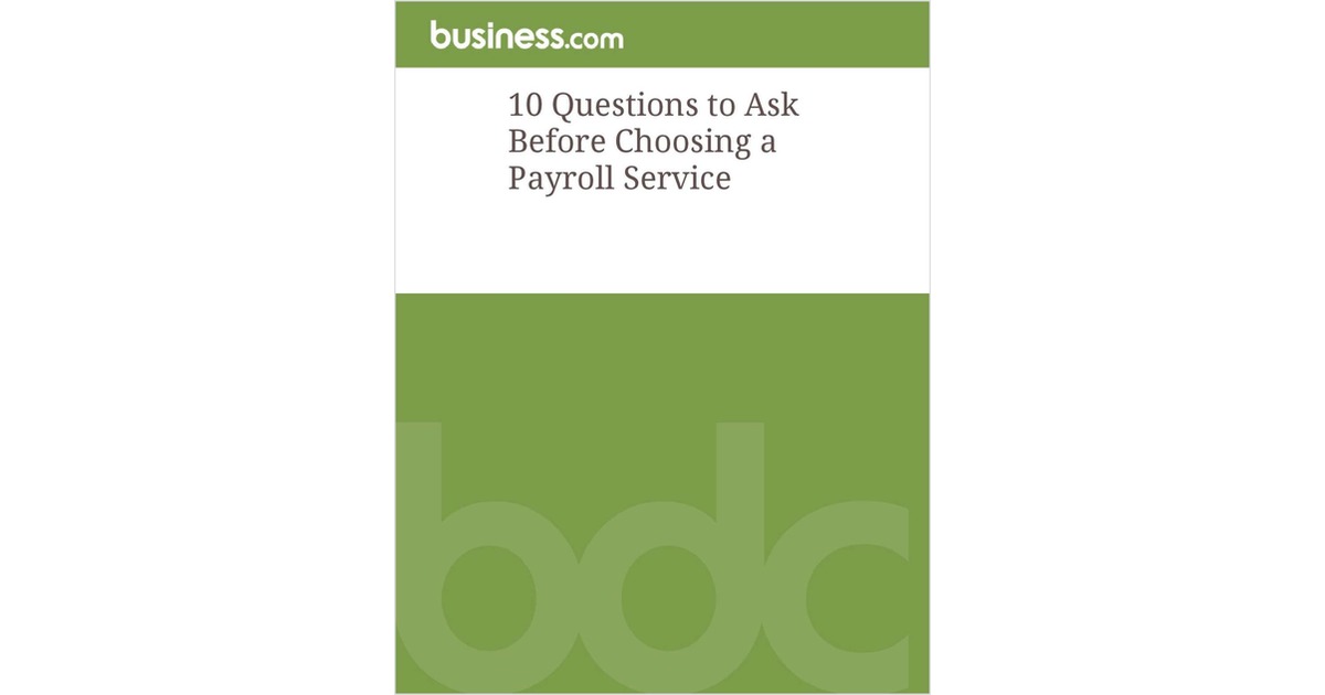 10 Important Questions to Ask Before Choosing a Payroll Service Free ...