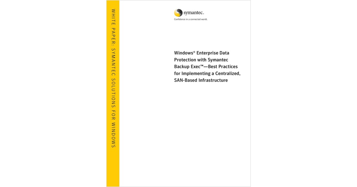 Windows® Enterprise Data Protection with Symantec Backup Exec™—Best ...