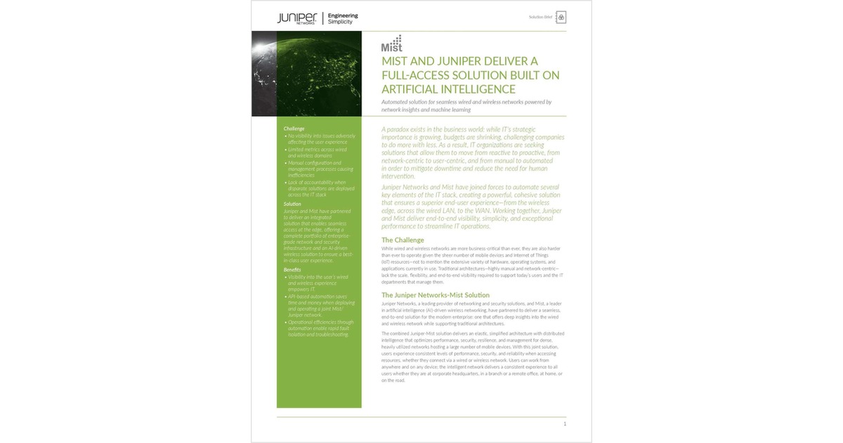 Mist and Juniper Deliver a Full-Access Solution Built on Artificial ...