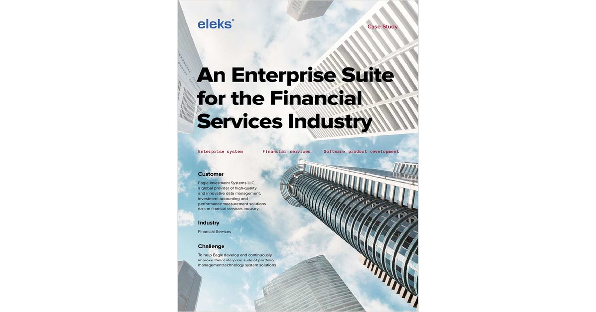 Eagle Investment Systems Case Study: 15+ Years of Successful Software ...