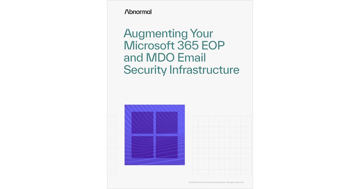 Augmenting Your Microsoft 365 EOP and MDO Email Security Infrastructure ...