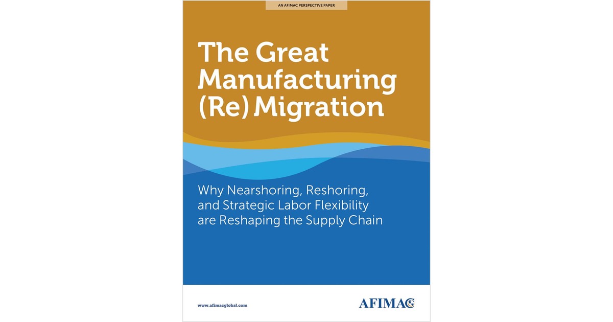 The Great Manufacturing (Re) Migration Free White Paper
