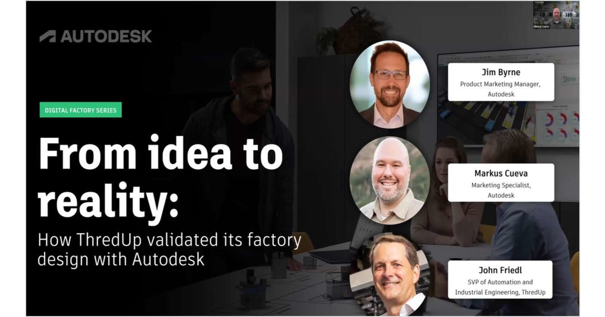 How ThredUp validated its factory design with Autodesk Free On-Demand Webinar