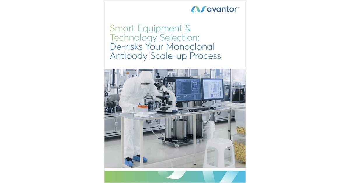 Smart Equipment & Technology Selection: De-risk Your Monoclonal ...