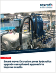 Smart move: Extrusion press hydraulics upgrade uses phased approach ...
