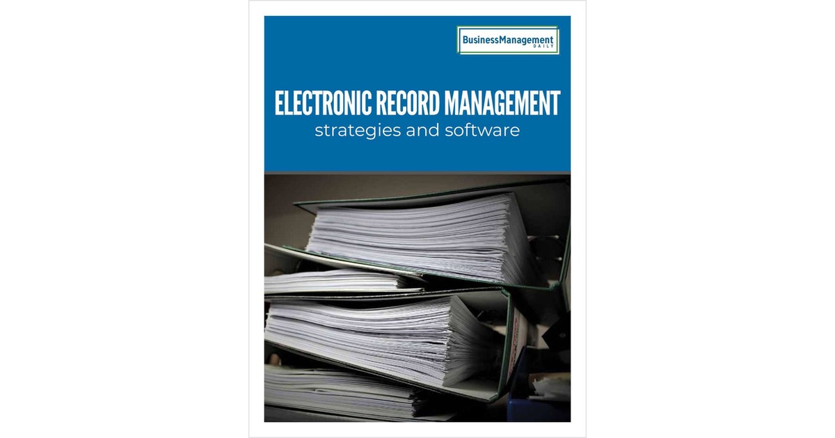 Electronic record management strategies & software Free Report