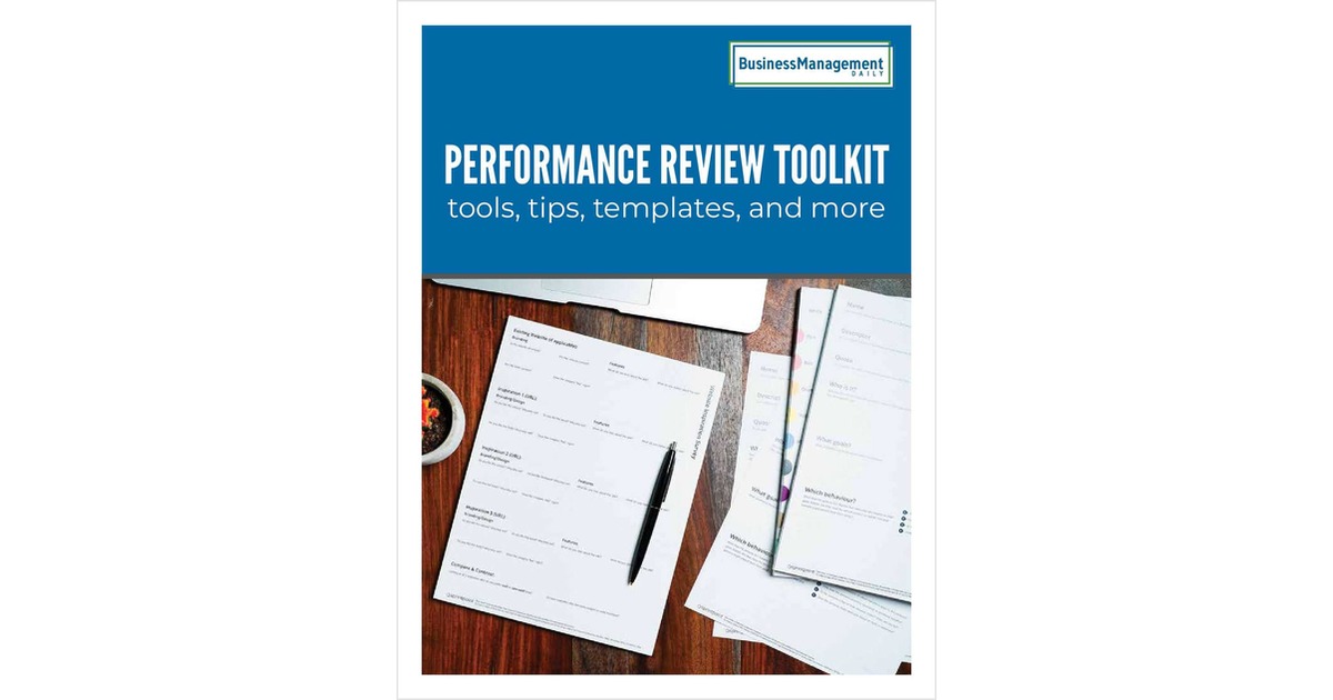 Performance Review Toolkit -- tools, tips, templates, and more Free Report
