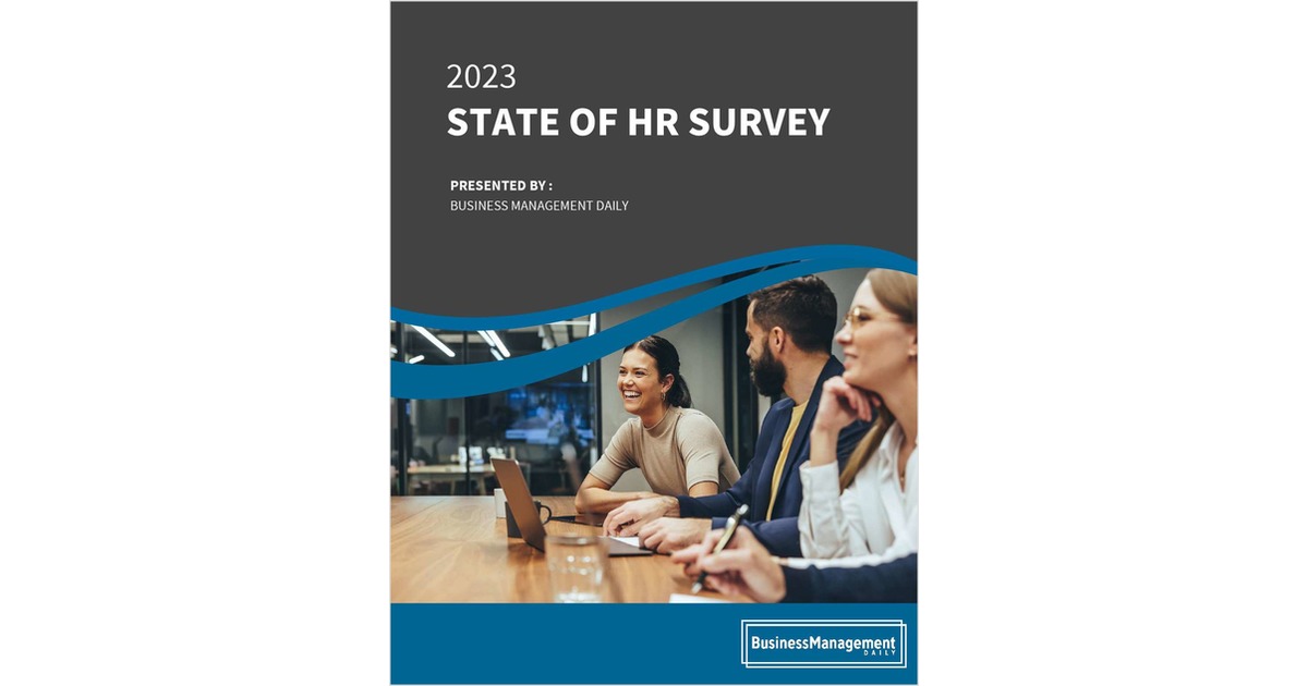 2023 State of HR Survey, Free Business Management Daily Report