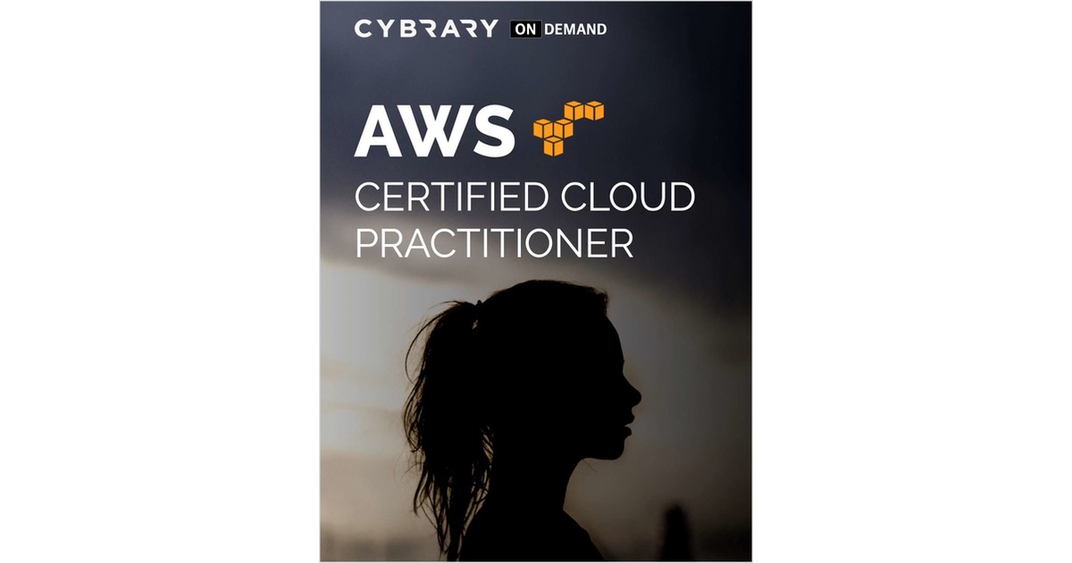 AWS Certified Cloud Practitioner, Free Cybrary Video