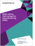 Right-sizing Technology for Manufacturing SMBs | Knowledge Hub Media