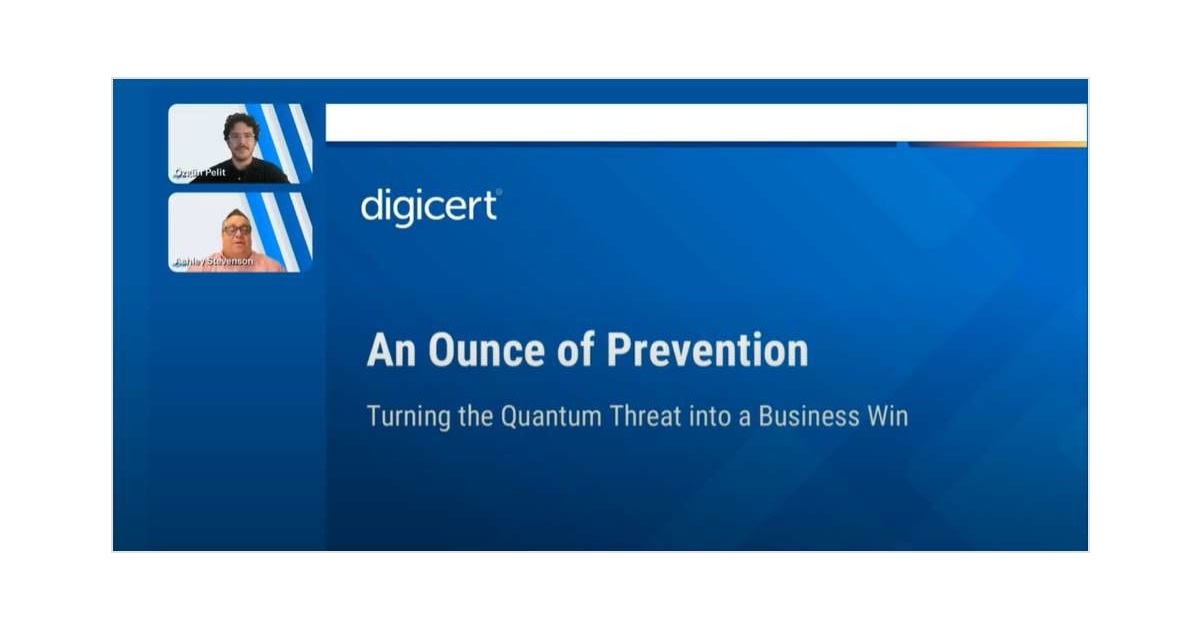 An Ounce of Prevention: Turning the Quantum Threat into a Business Win ...