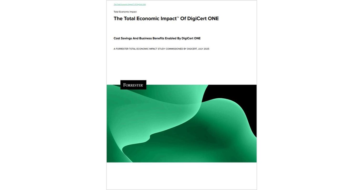 TEI Report: The Total Economic Impact of DigiCert ONE Free Report