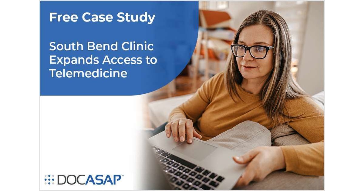 South Bend Clinic Expands Patient Access to Telemedicine, Free DocASAP ...