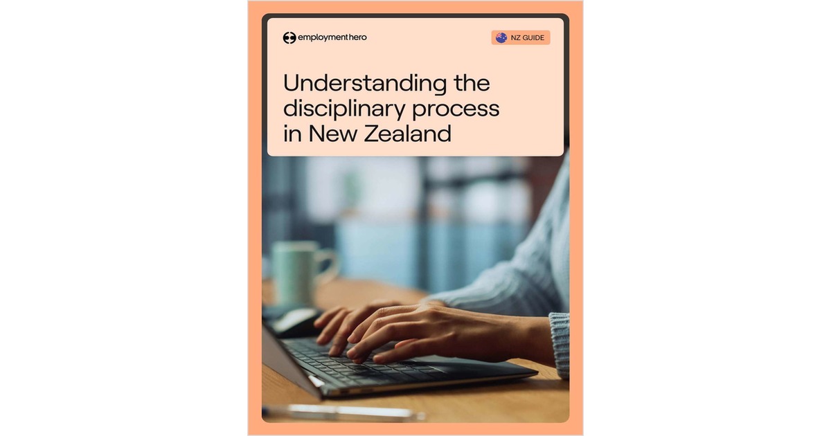 Understanding the disciplinary process in New Zealand, Free Employment ...