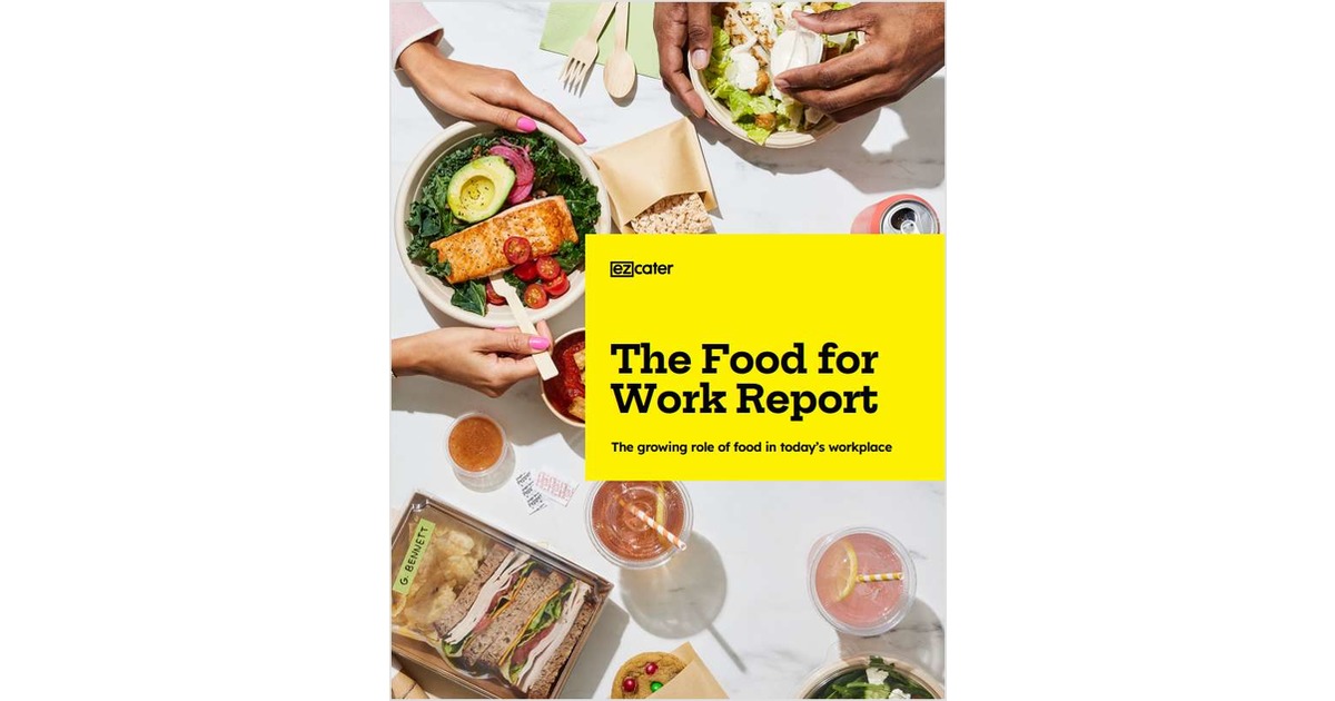 The Food for Work Report, Free ezCater Report