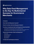 Why Data Feed Management Is the Key to Multichannel Success for Ecommerce Merchants | Knowledge ...