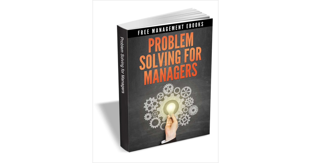 Problem Solving for Managers Free eBook