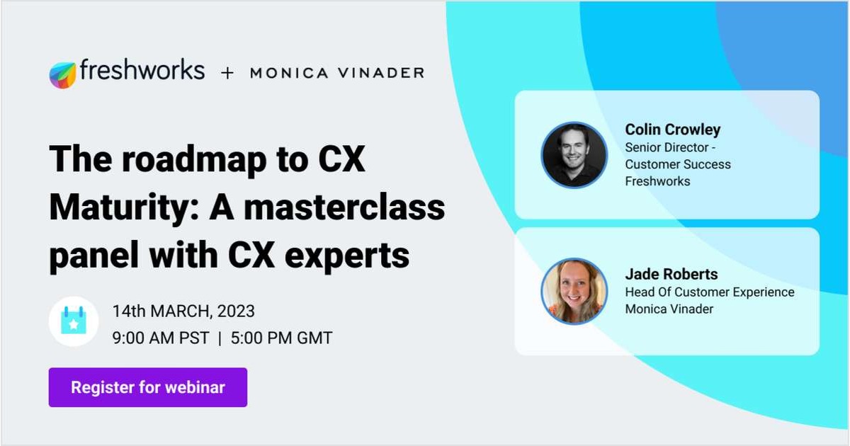 The Roadmap to CX Maturity: A Masterclass Panel with CX Experts, Free ...