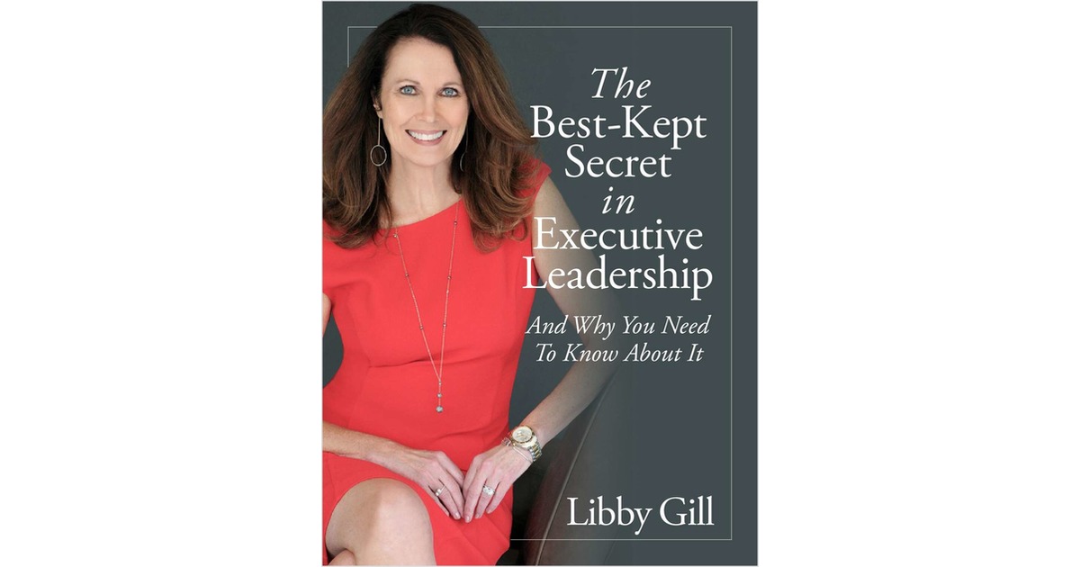 The Best-Kept Secret in Executive Leadership And Why You Need To Know ...