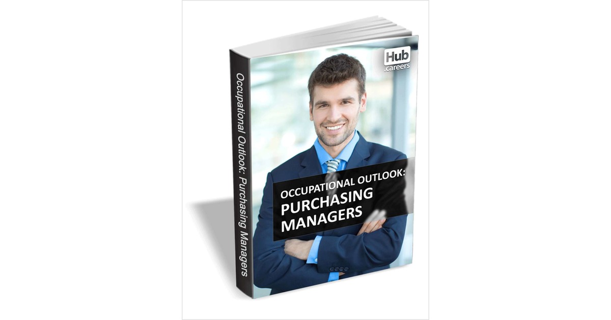 Purchasing Managers - Occupational Outlook Free eBook