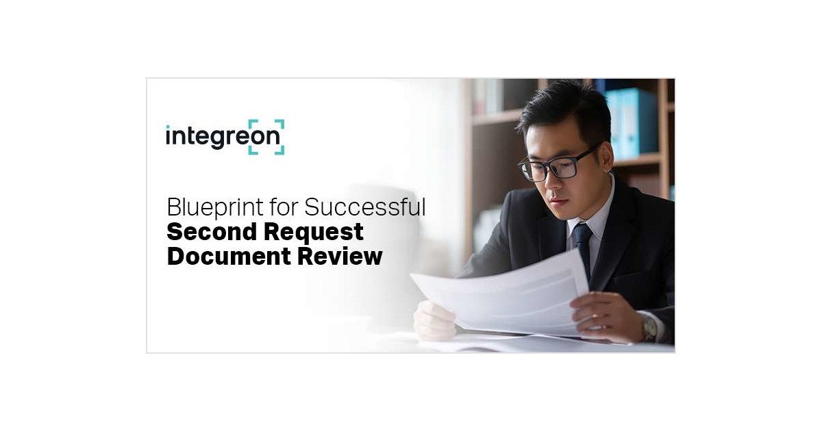 Blueprint for Successful Second Request Document Review, Free Integreon ...
