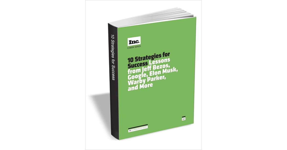 Inc.'s 10 Strategies for Success: Lessons from Jeff Bezos, Google, Elon ...