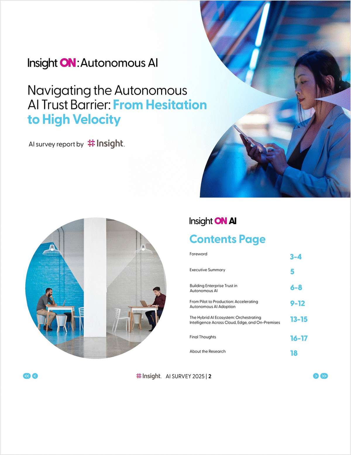 Insight ON: Autonomous AI Navigating the Autonomous AI Trust Barrier ...