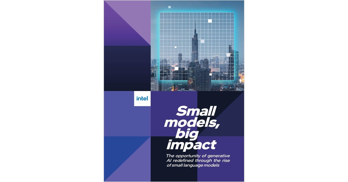Small models, big impact Free eBook